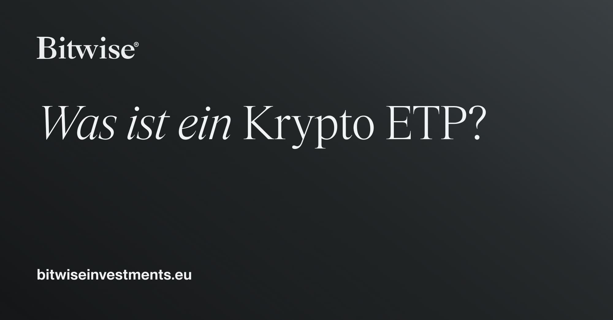 Was ist ein Krypto ETP? Unterschiede ETP ETF | Bitwise