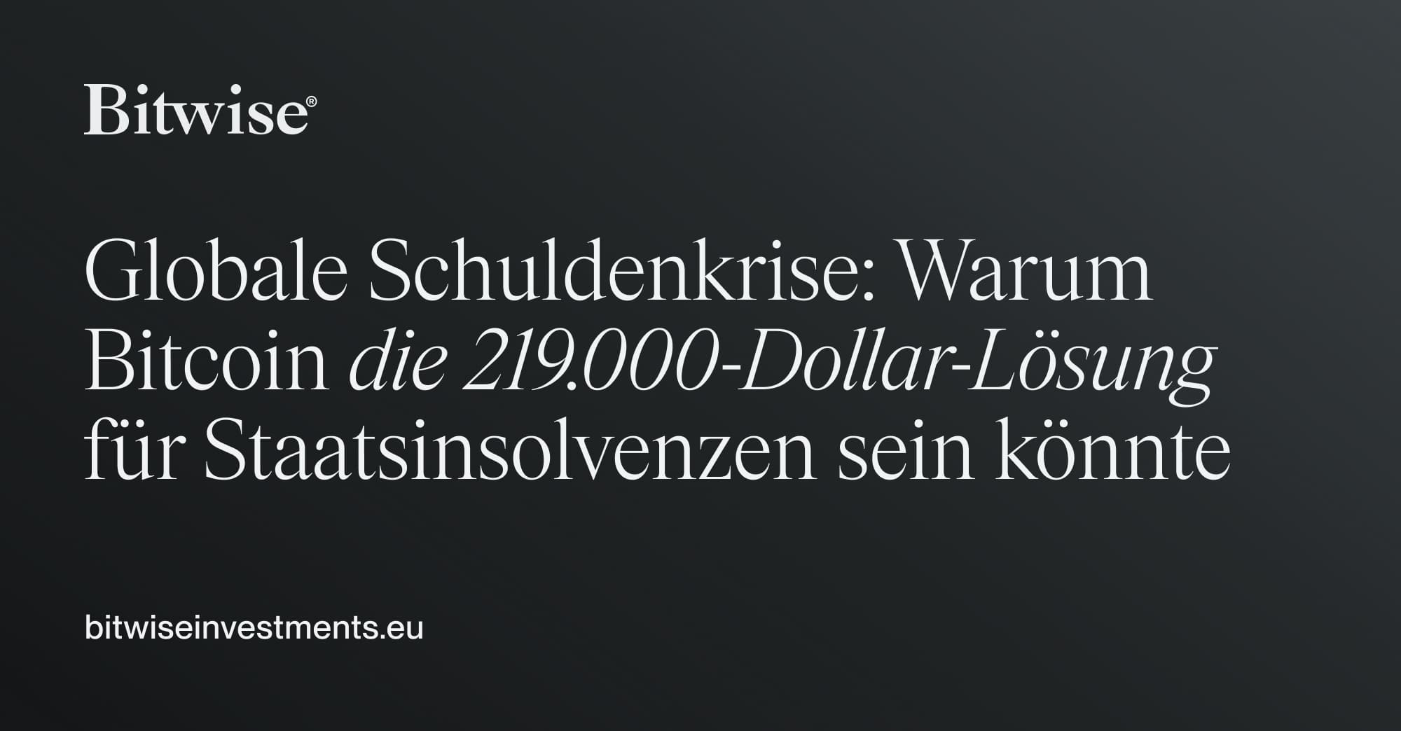 Globale Schuldenkrise: Warum Bitcoin die 219.000-Dollar-Lösung für Staatsausfälle sein könnte ...