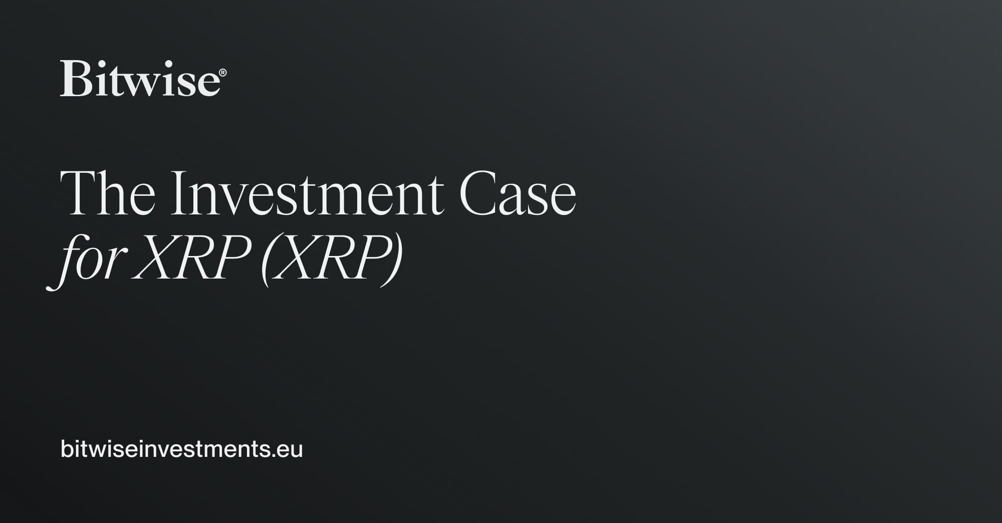 The Investment Case for XRP (XRP) | Bitwise