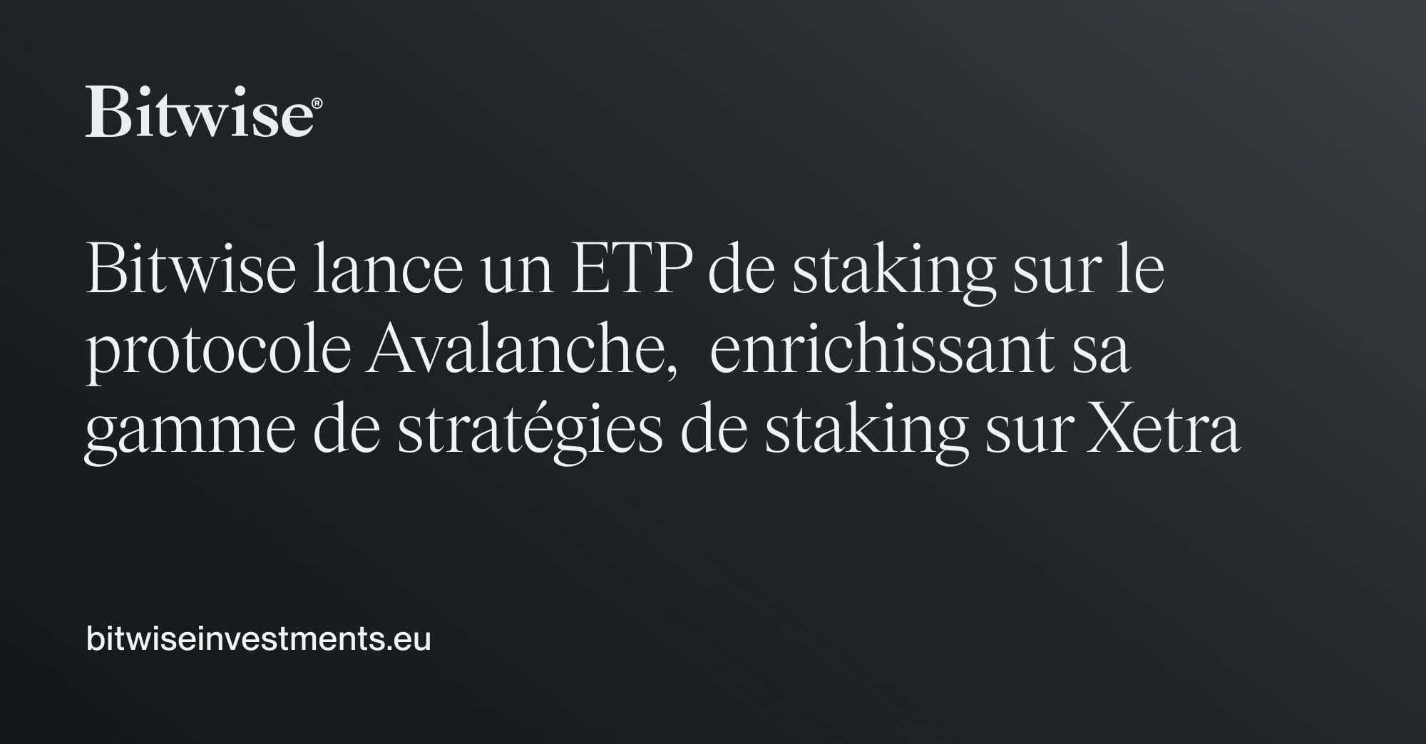 Bitwise lance un ETP de staking sur le Avalanche Staking | Bitwise